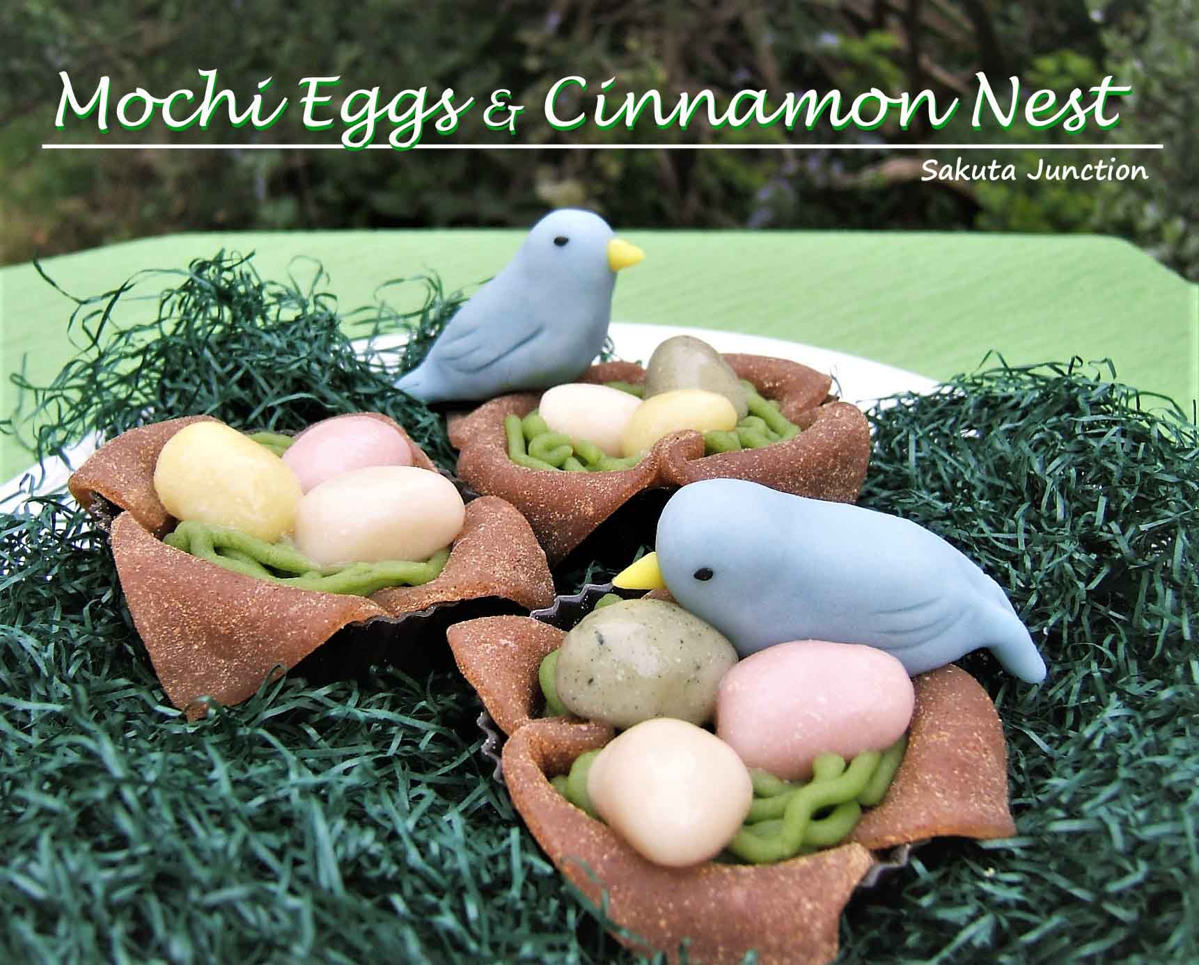 Easter Mochi Eggs & Cinnamon Nest | Sakura Junction